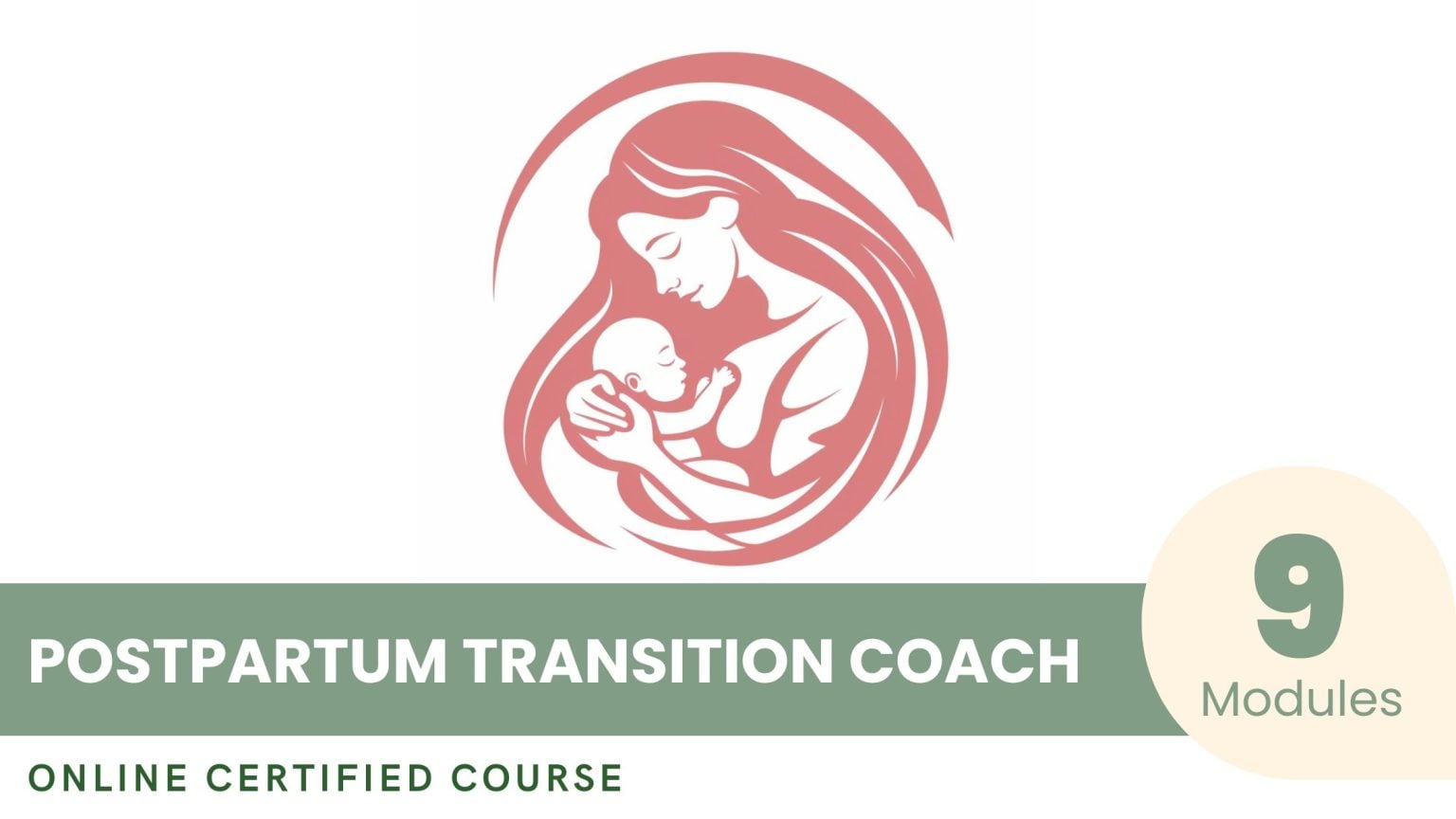 Certified Course to Become a Postpartum Transition Coach – Certified ...